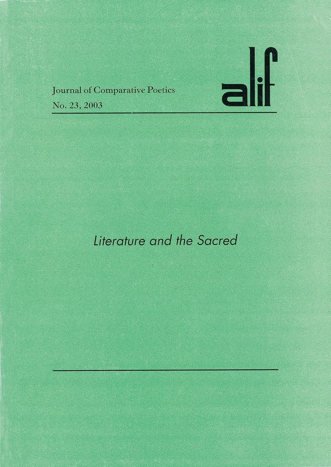Alif 23: Literature and the Sacred - ألف 23: الأدب والمقدس – Al-Balsam ...